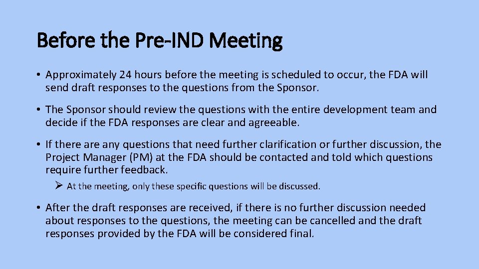 PreInvestigational New Drug preIND Meeting with FDA PreIND