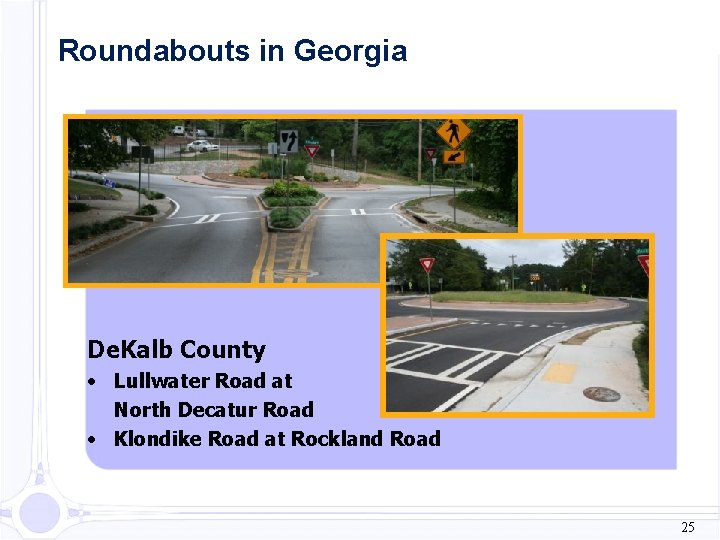 Modern Roundabouts in Georgia A Safer Intersection Choice