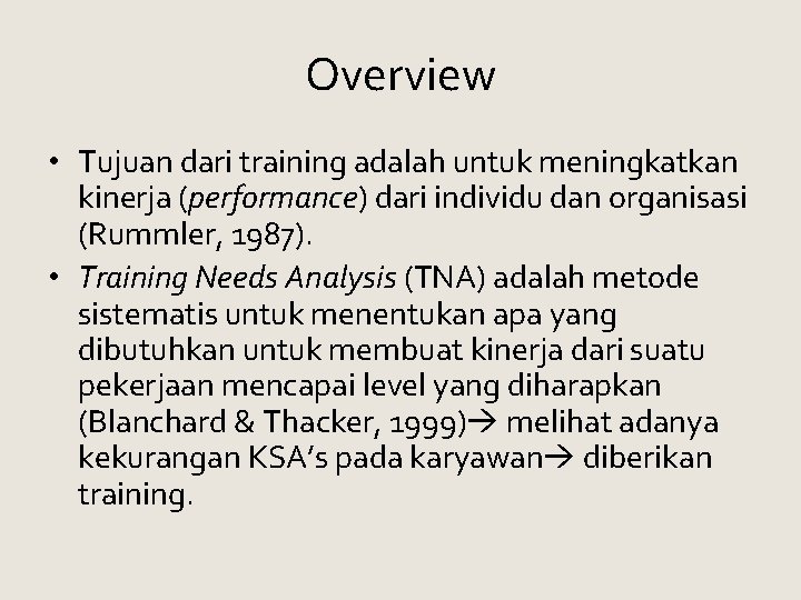 Training Needs Analysis TNA Training Cycle Siklus Training