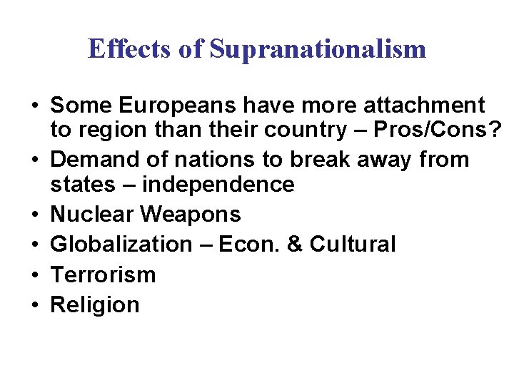 Supranational Organizations What are they and what is