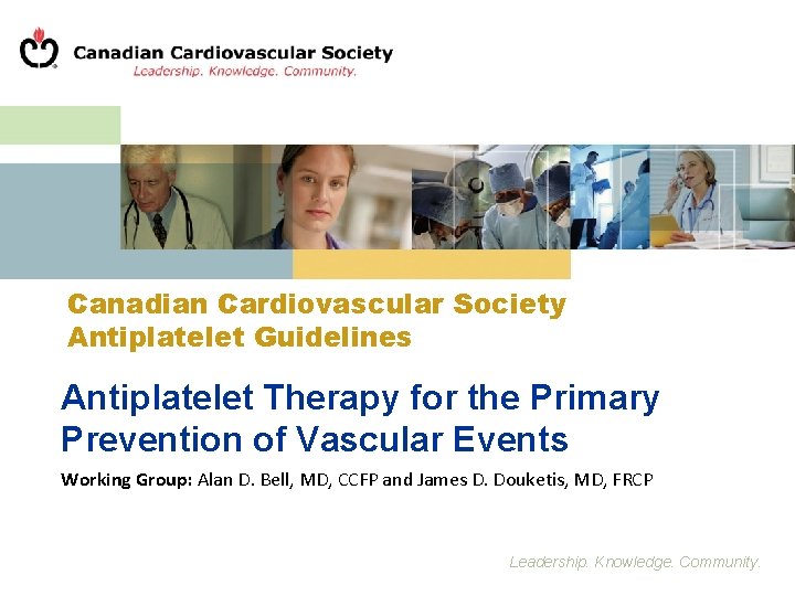 Canadian Cardiovascular Society Antiplatelet Guidelines Antiplatelet ...