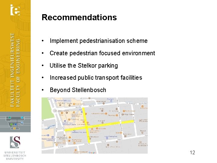Traffic Impact of Pedestrianisation in Stellenbosch Wilko Mohr