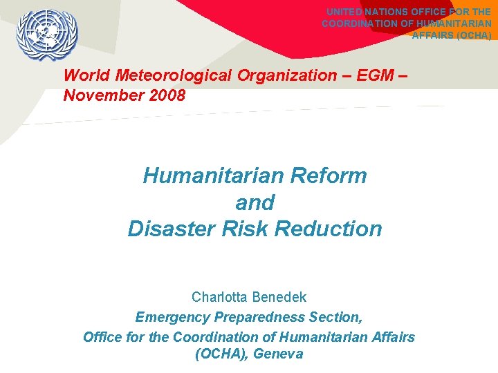 UNITED NATIONS OFFICE FOR THE COORDINATION OF HUMANITARIAN