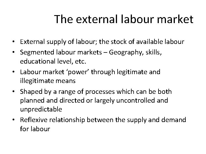 The Labour Market Context of HRM Human Resource