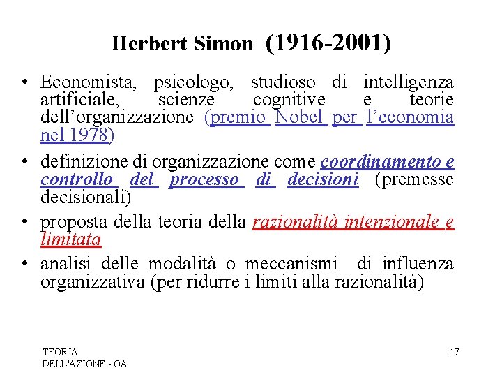 La teoria dellazione organizzativa Barnard Simon Prende le