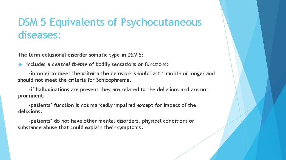 DSM 5 Equivalents of Current Psychocutaneous diseases Ladan