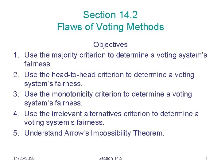 Section 14 2 Flaws of Voting Methods 1