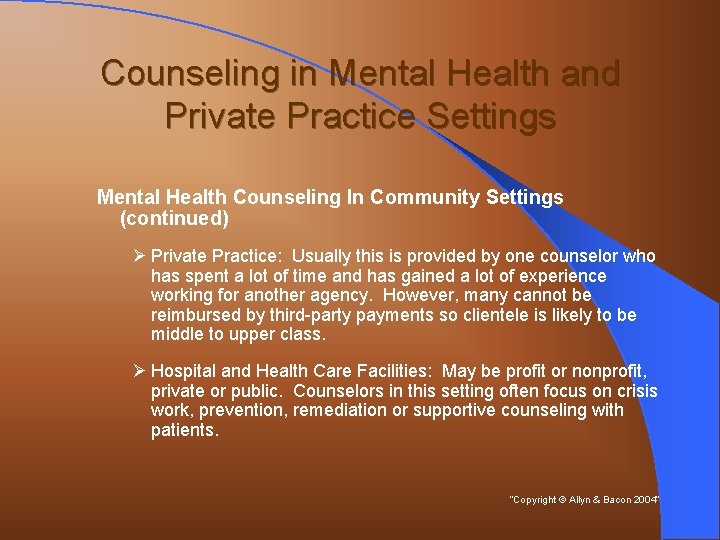 Counseling in Mental Health and Private Practice Settings