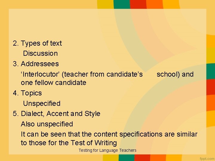 Testing Oral Ability TESTING FOR LANGUAGE TEACHERS by