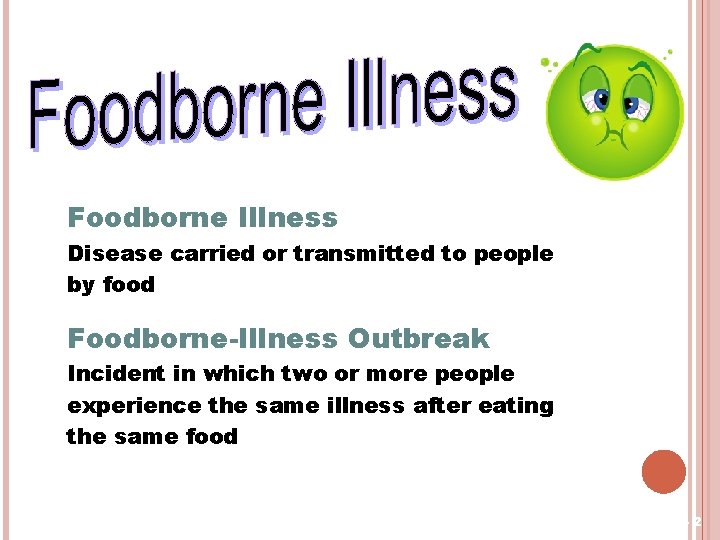 ASC Orientation Serve It Safely Foodborne Illness Disease