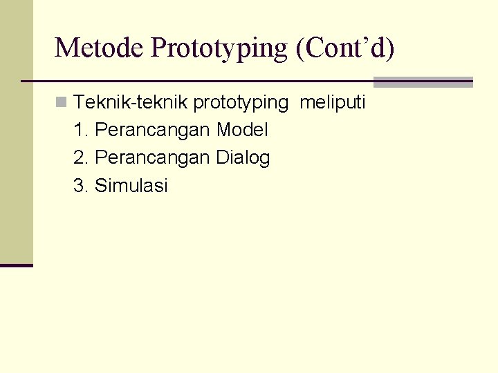 Siklus Metode dan Teknik Pengembangan Sistem Informasi Analisis