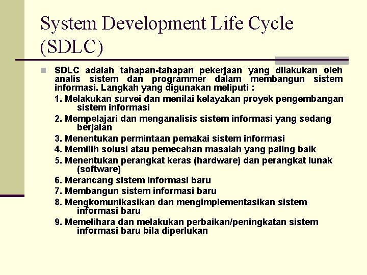 Siklus Metode dan Teknik Pengembangan Sistem Informasi Analisis