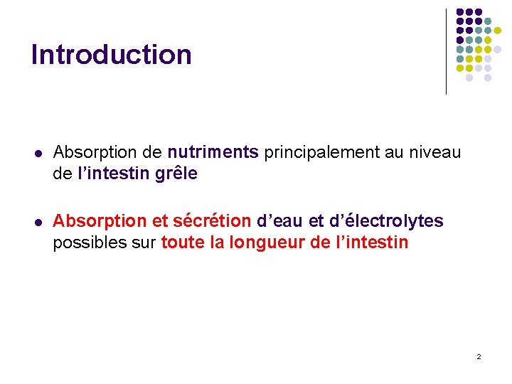 Mouvements deau et dlectrolytes dans le tube digestif