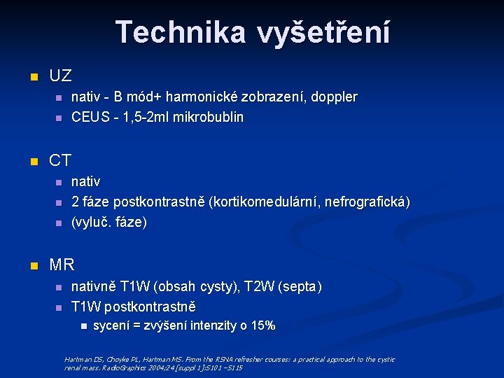 10 Valtick kurzy abdominln radiologie Cystick lze ledvin