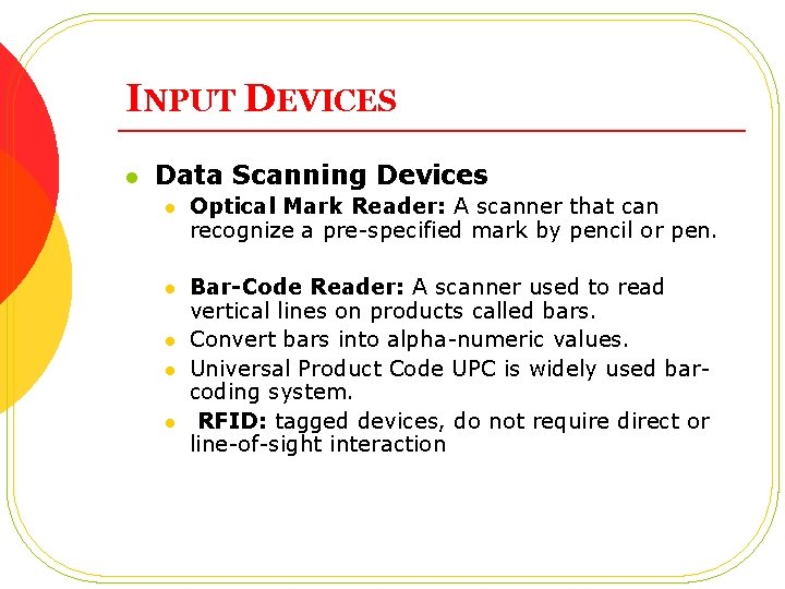 INTRODUCTION TO COMPUTING LECTURE2 INPUT OUTPUT AND STORAGE
