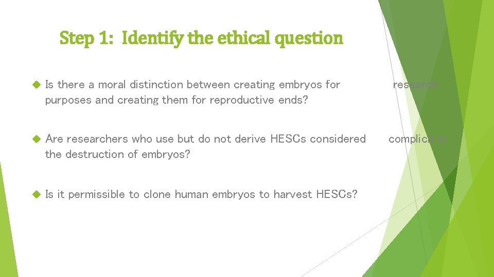 ETHICS OF EMBRYONIC STEM CELL RESEARCH By Elizabeth