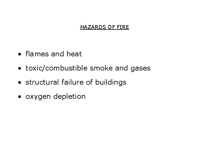 FIRE SAFETY NEBOSH Certificate FIRE SAFETY Aims to