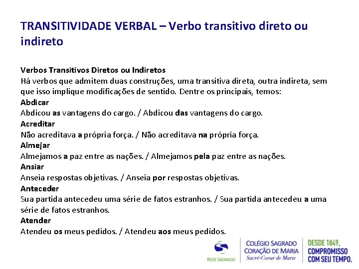 TRANSITIVIDADE VERBAL PROF MARCELA DE AZEVEDO MASALA TRANSITIVIDADE