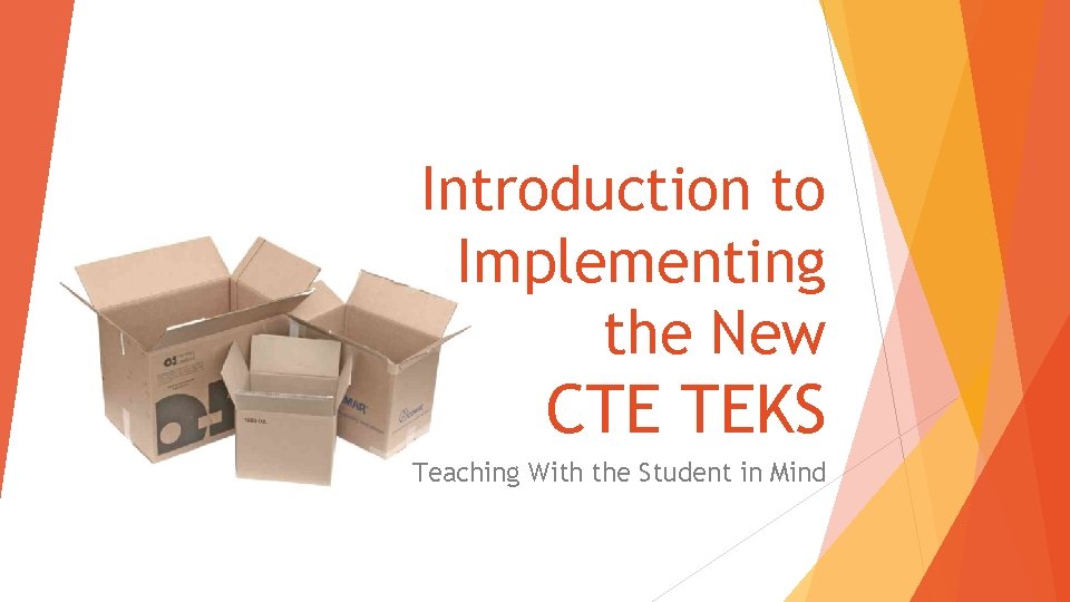 Introduction to Implementing the New CTE TEKS Teaching