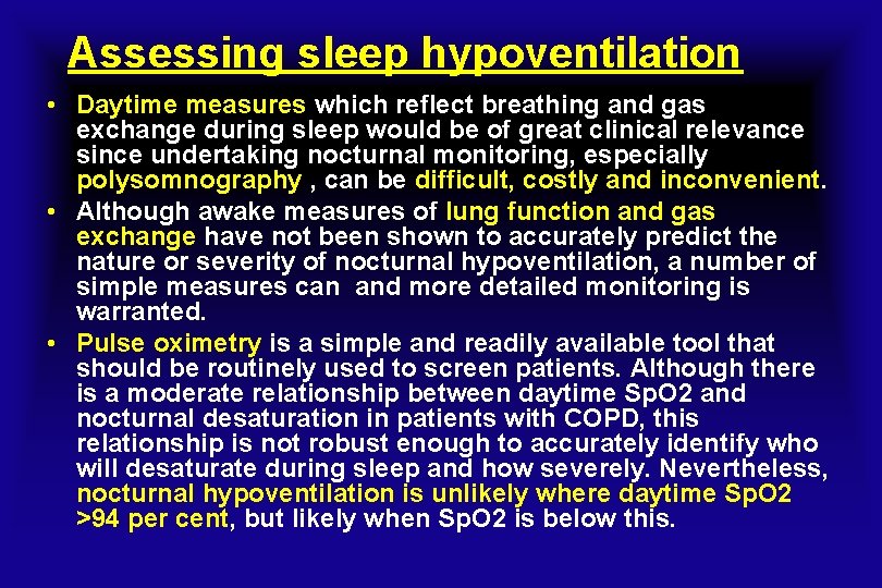 Sleep hypoventilation syndromes BY AHMAD YOUNES PROFESSOR OF