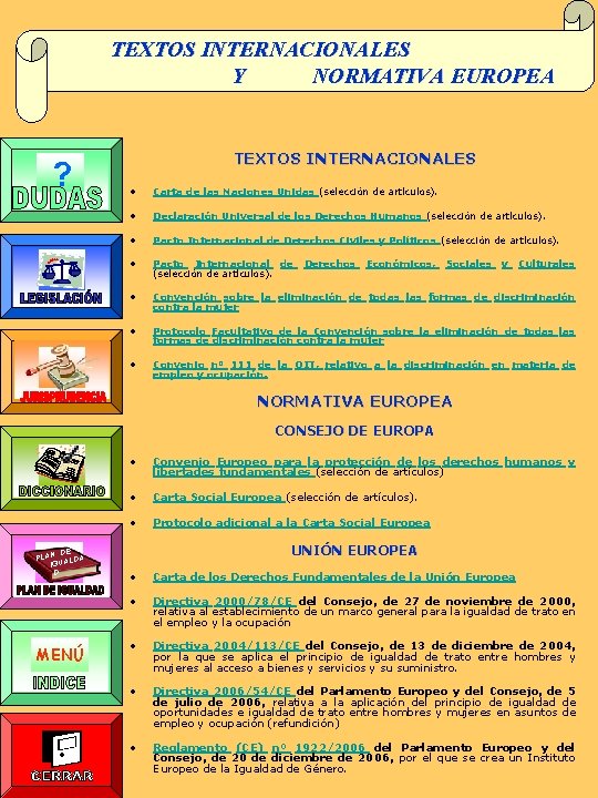 TEXTOS INTERNACIONALES Y NORMATIVA EUROPEA TEXTOS INTERNACIONALES Carta