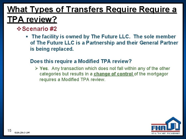 TPA Transfer of Physical Assets Full Modified Transfer
