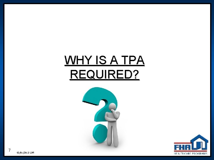 TPA Transfer of Physical Assets Full Modified Transfer