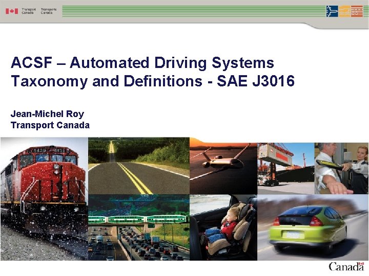 ACSF Automated Driving Systems Taxonomy and Definitions SAE
