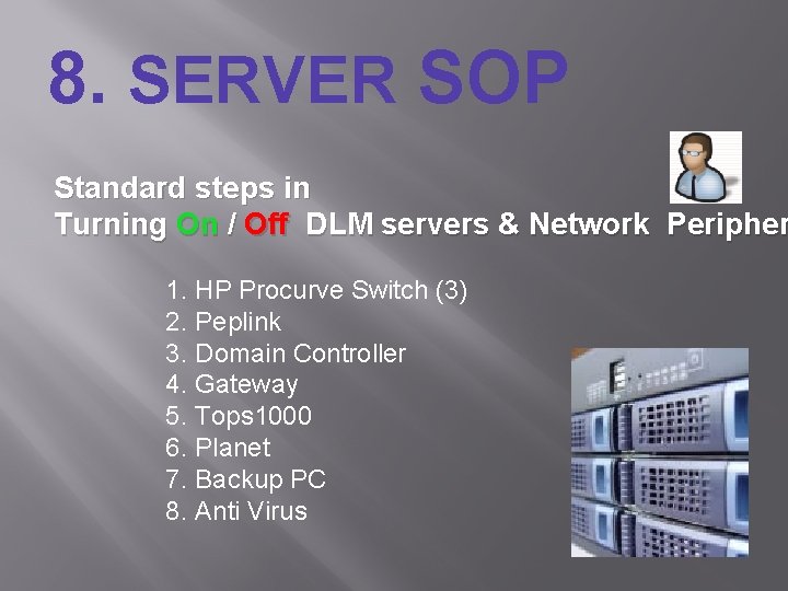 KEBIJAKAN PERUSAHAAN MENGENAI IT IT Policy DLM TUJUAN