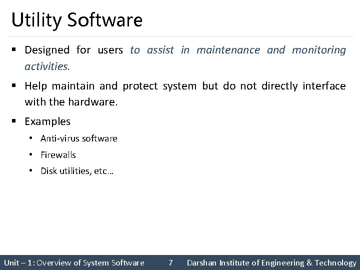 Unit 1 Overview of System Software Hardik Doshi
