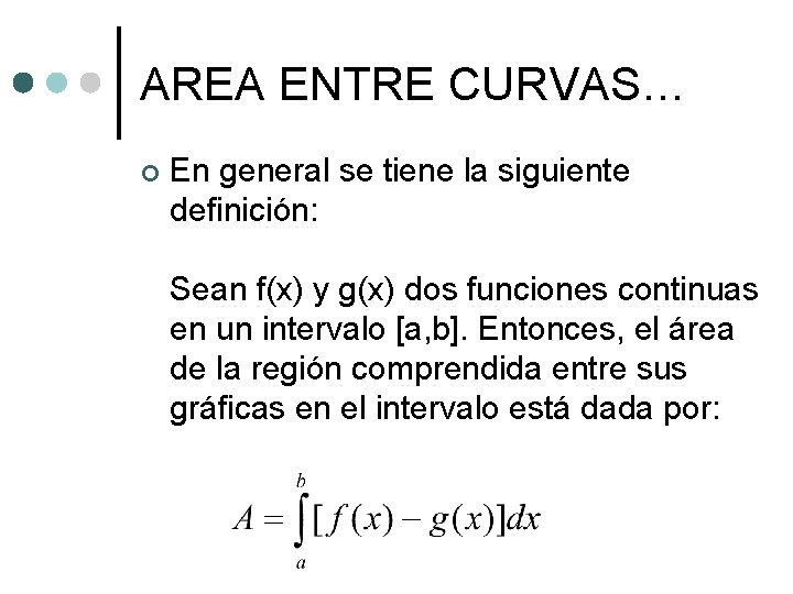 UNIDAD No 3 Aplicaciones de la integral definida