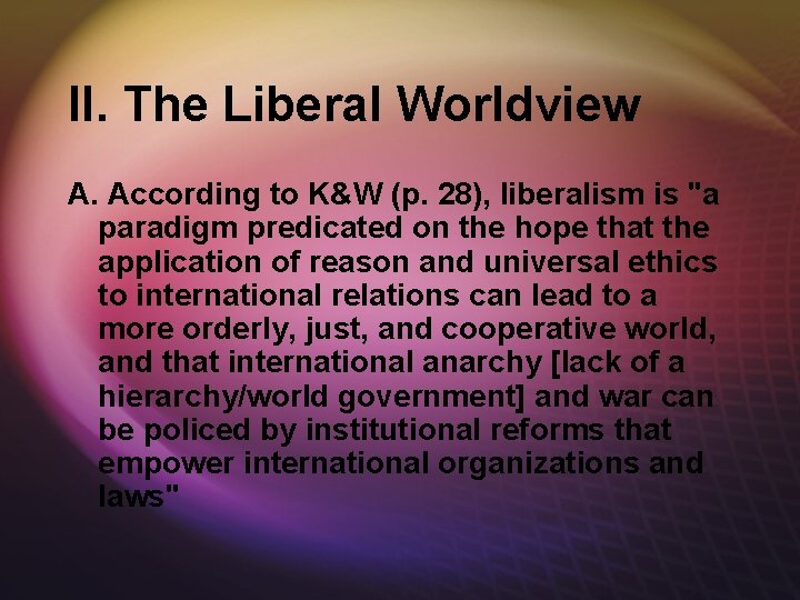 Understanding IR Theories I Liberalism and Realism I