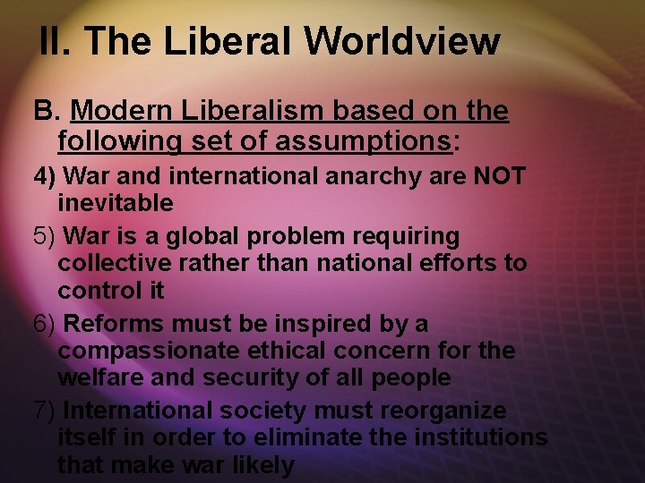 Understanding IR Theories I Liberalism and Realism I