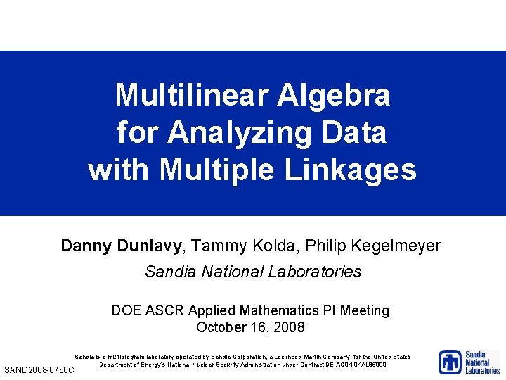 Multilinear Algebra for Analyzing Data with Multiple Linkages