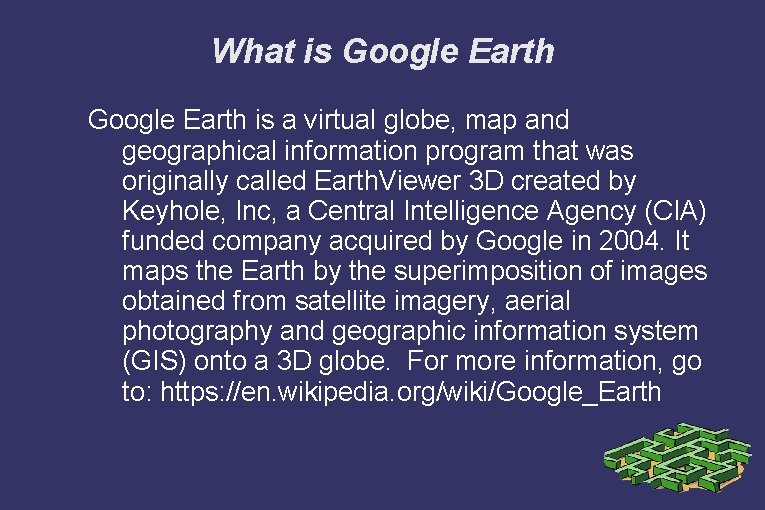 Google Earth A Prospecting Tool Presented by Larry