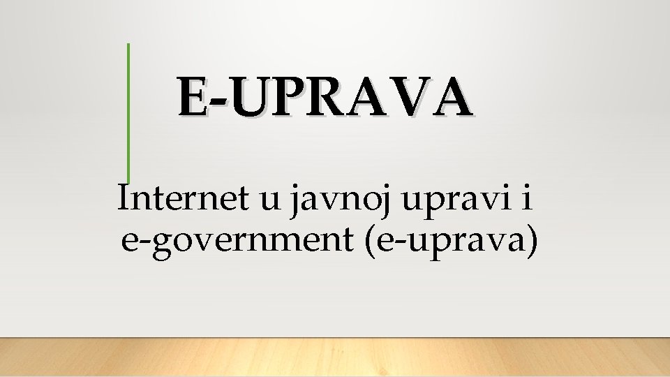 EUPRAVA Internet u javnoj upravi i egovernment euprava