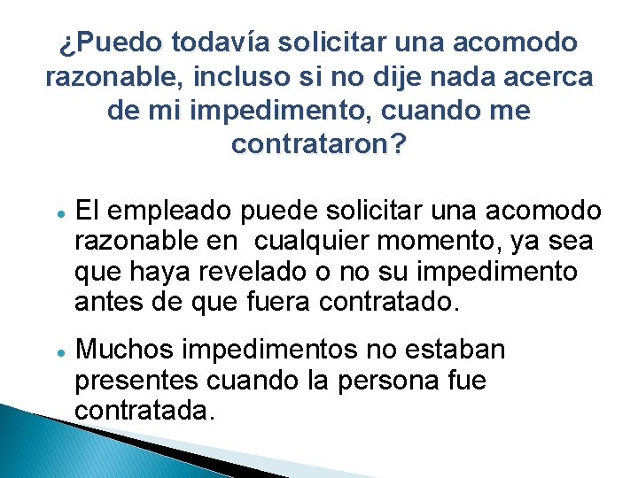 Acomodos Razonables en el Empleo segn Dispone la