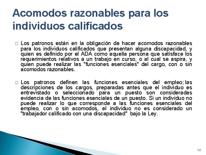 Acomodos Razonables en el Empleo segn Dispone la