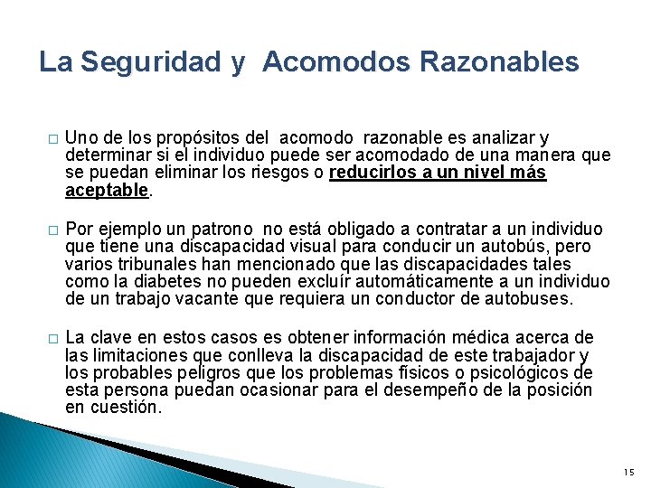 Acomodos Razonables en el Empleo segn Dispone la