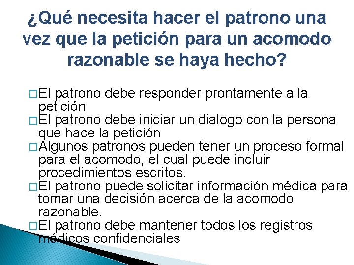Acomodos Razonables en el Empleo segn Dispone la