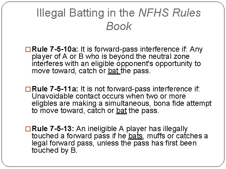 Illegal Batting NFHS Rule 9 7 2 Cambria