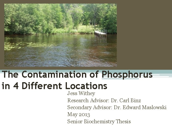The Contamination of Phosphorus in 4 Different Locations