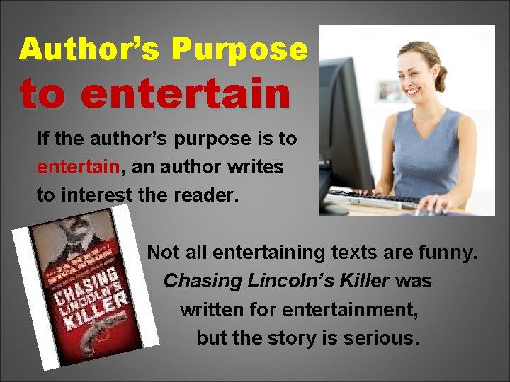 All you need to know about Authors Purpose