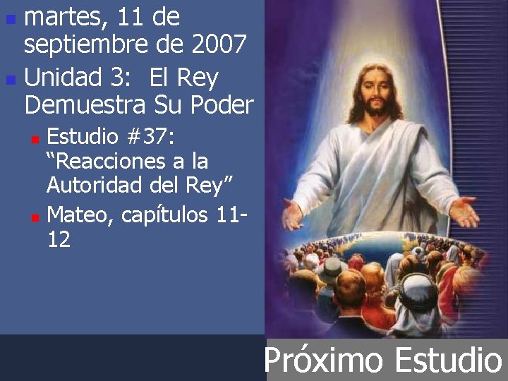 Unidad 3 El Rey Demuestra Su Poder Estudio