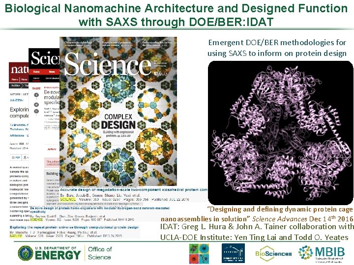 Biological Nanomachine Architecture and Designed Function with SAXS