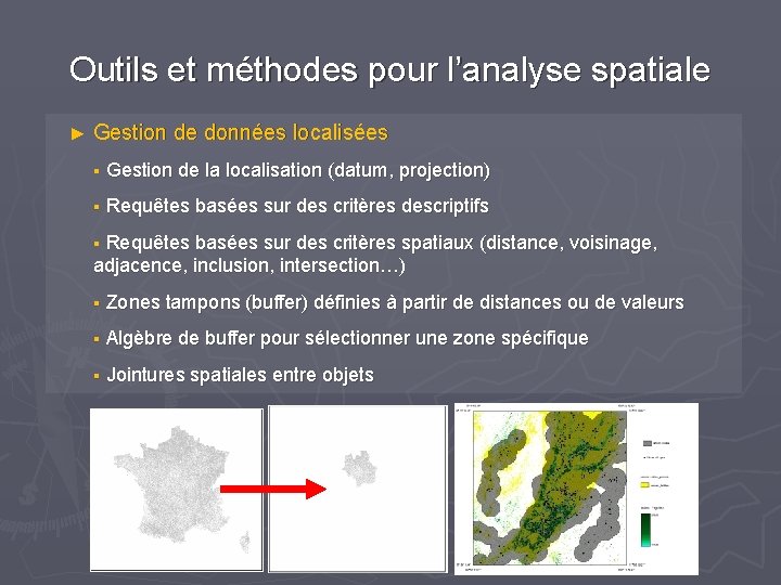 Module SIGSant 12 SIG et analyse spatiale Outils