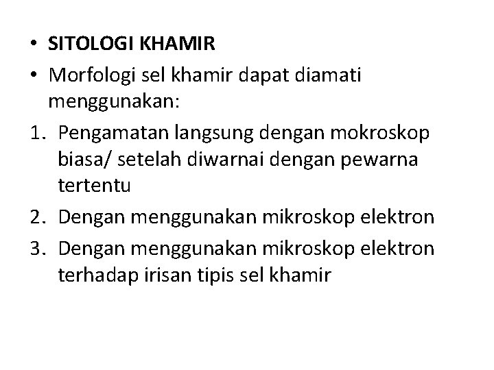 KHAMIRYEAST Khamir termasuk fungi Sebagai sel tunggal tetapi