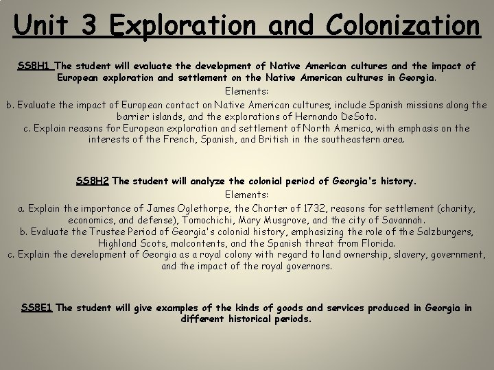 Unit 3 Exploration and Colonization SS 8 H