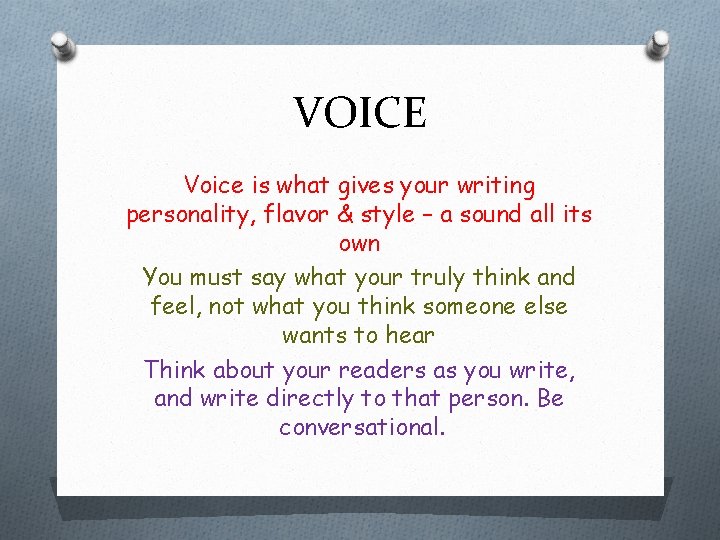 VOICE HOOKING YOUR READER VOICE Voice is what