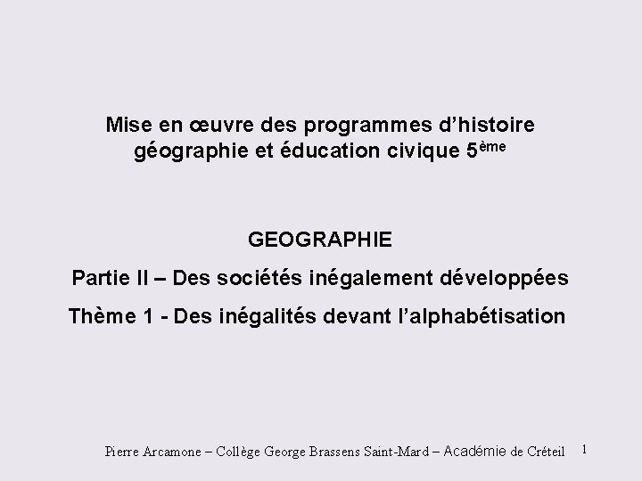 Mise en uvre des programmes dhistoire gographie et